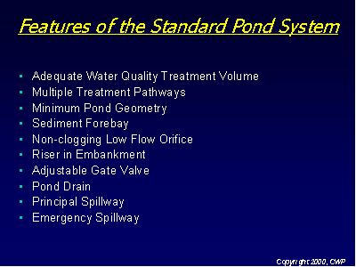 Features of the Standard Pond System